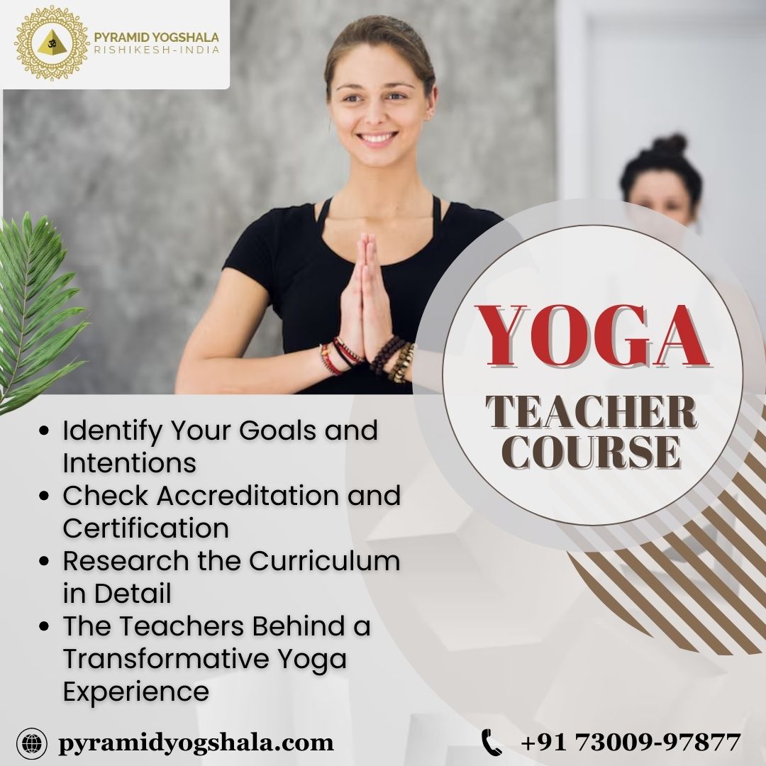 How to Choose the Right Yoga Teacher Course in Rishikesh